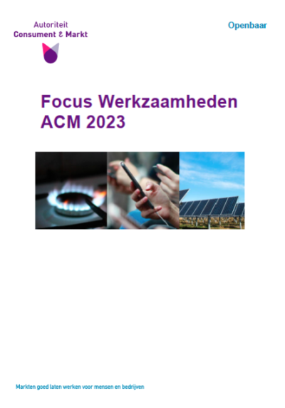 Focus werkzaamheden ACM - VEMW: kenniscentrum en belangenbehartiger